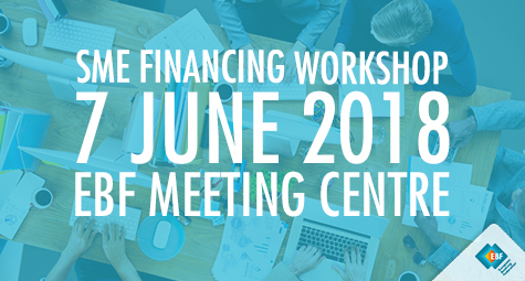 SME Financing Workshop at the EBF, Brussels 7 June - EBF